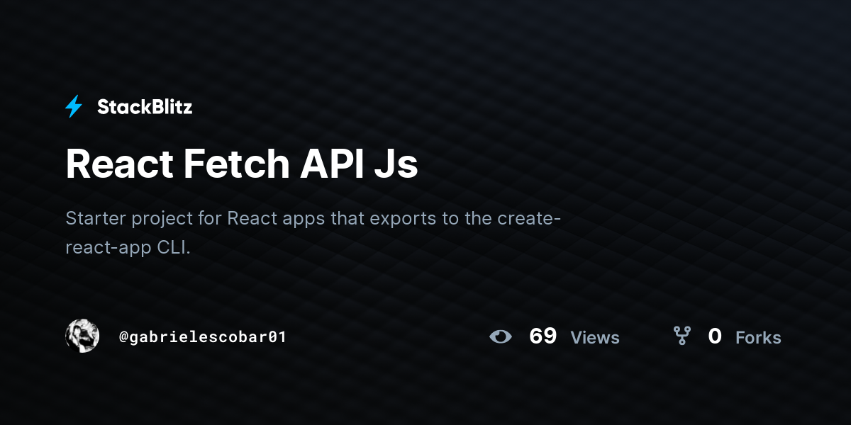 React Fetch API Js - StackBlitz