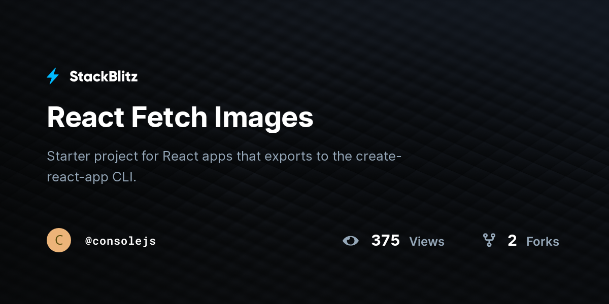 React Fetch Images - StackBlitz