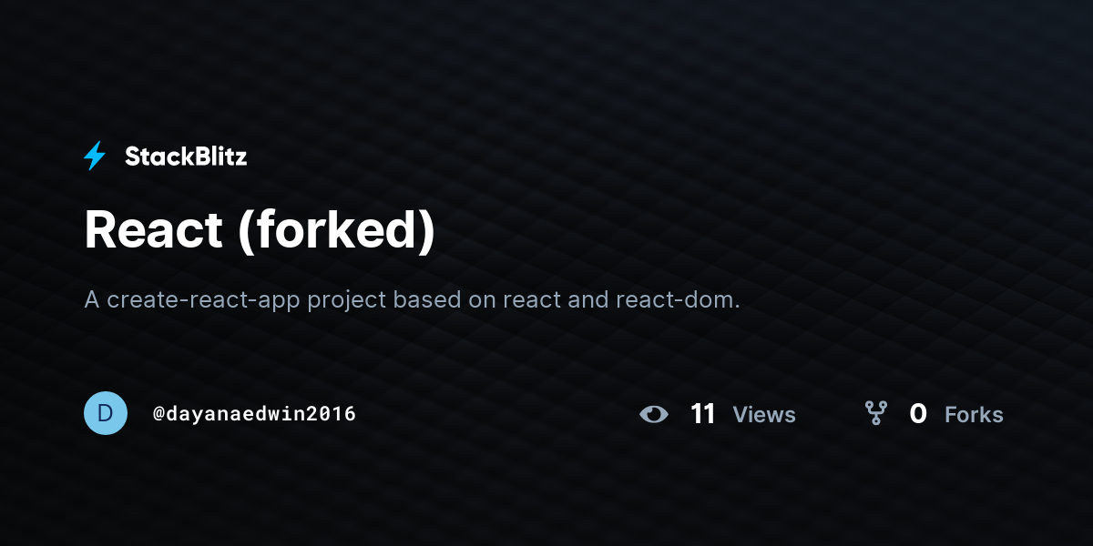 React (forked) - StackBlitz