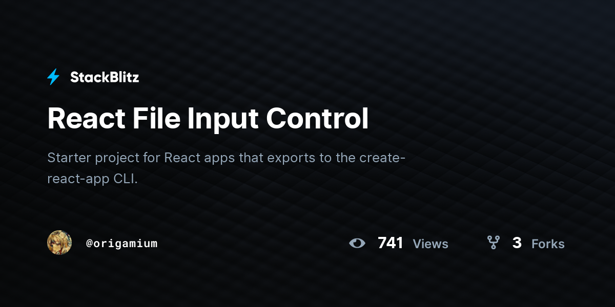React File Input Control - StackBlitz