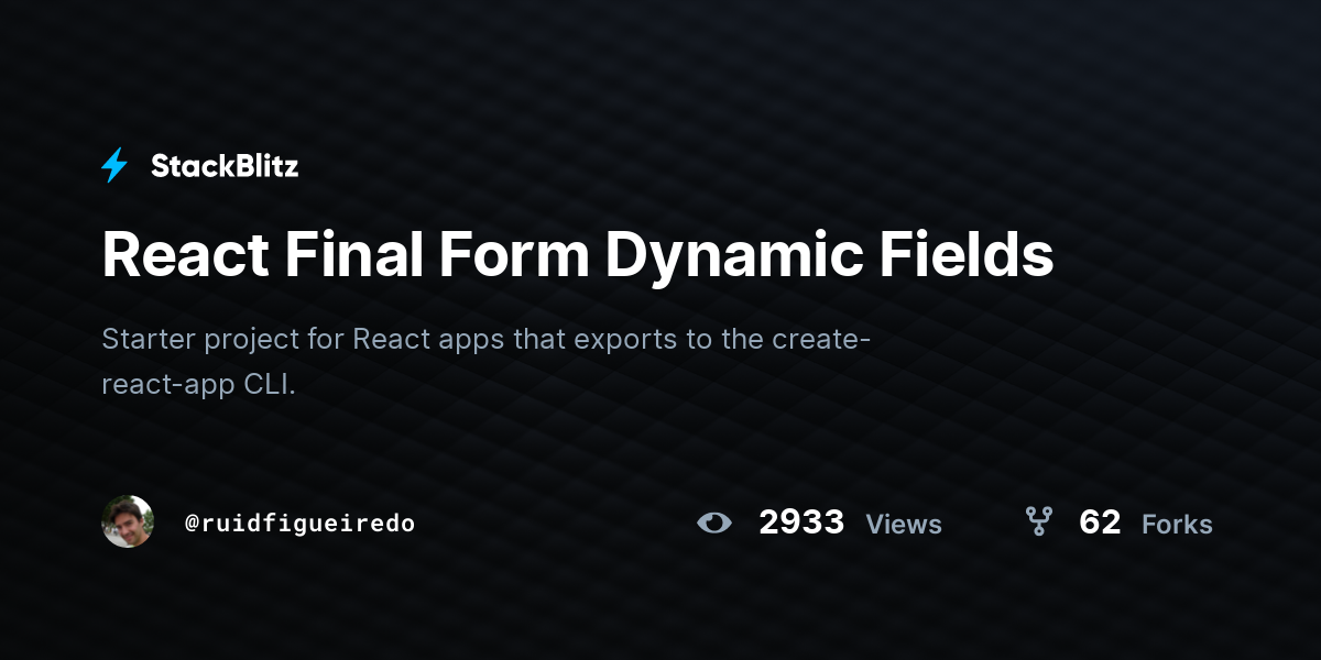 React Final Form Dynamic Fields - StackBlitz