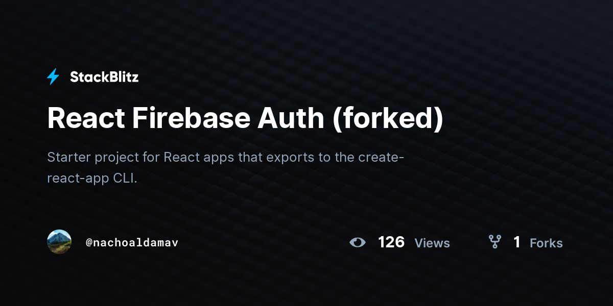 React Firebase Auth (forked) - StackBlitz React Firebase Auth (forked) - StackBlitz