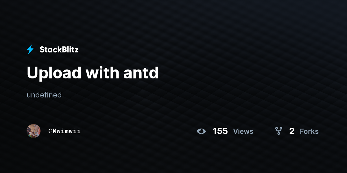 Upload with antd - StackBlitz