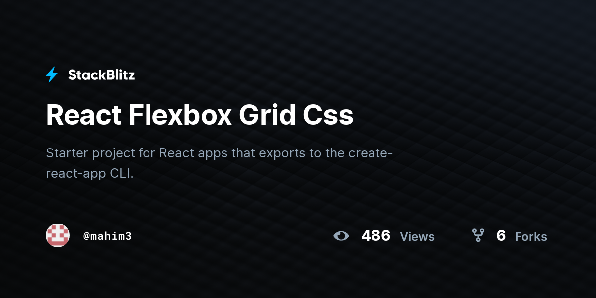 React Flexbox Grid Css - StackBlitz
