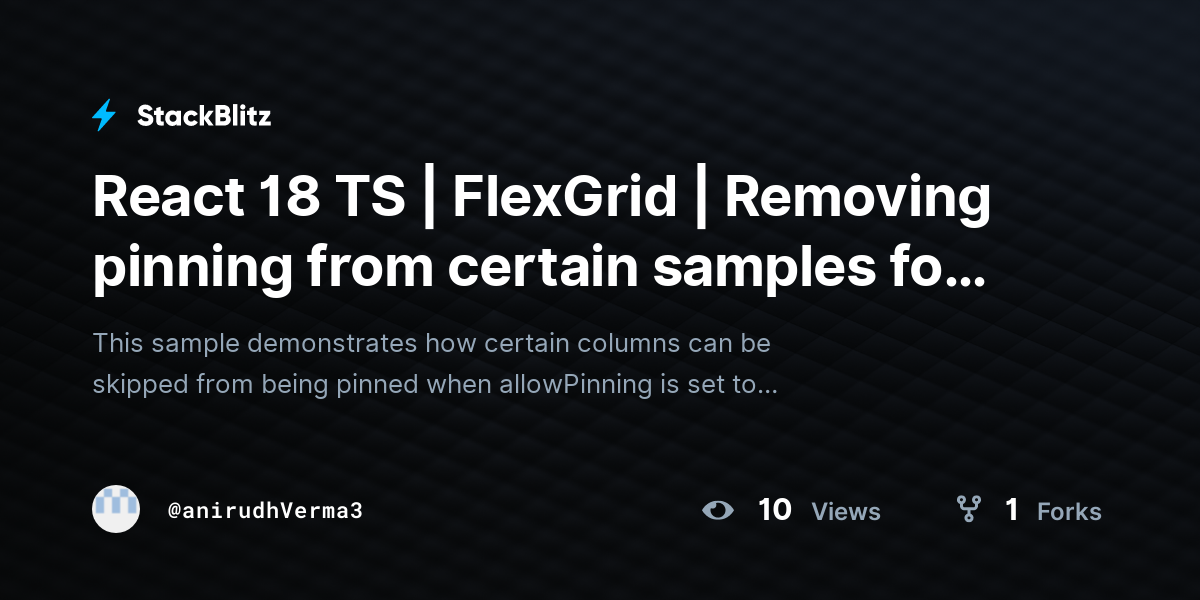 React 18 TS | FlexGrid | Removing pinning from certain samples for ... React 18 TS | FlexGrid | Removing pinning from certain samples for ...