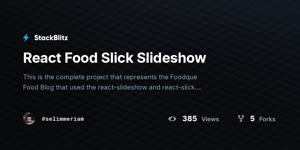 React Food Slick Slideshow - StackBlitz