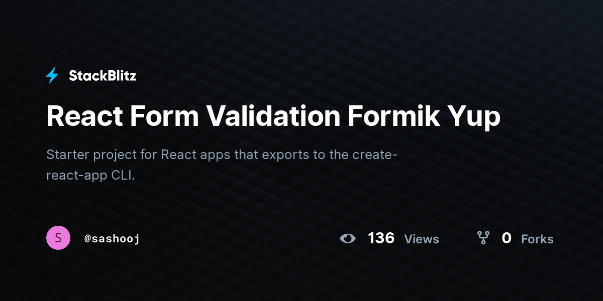 React Form Validation Formik Yup - StackBlitz
