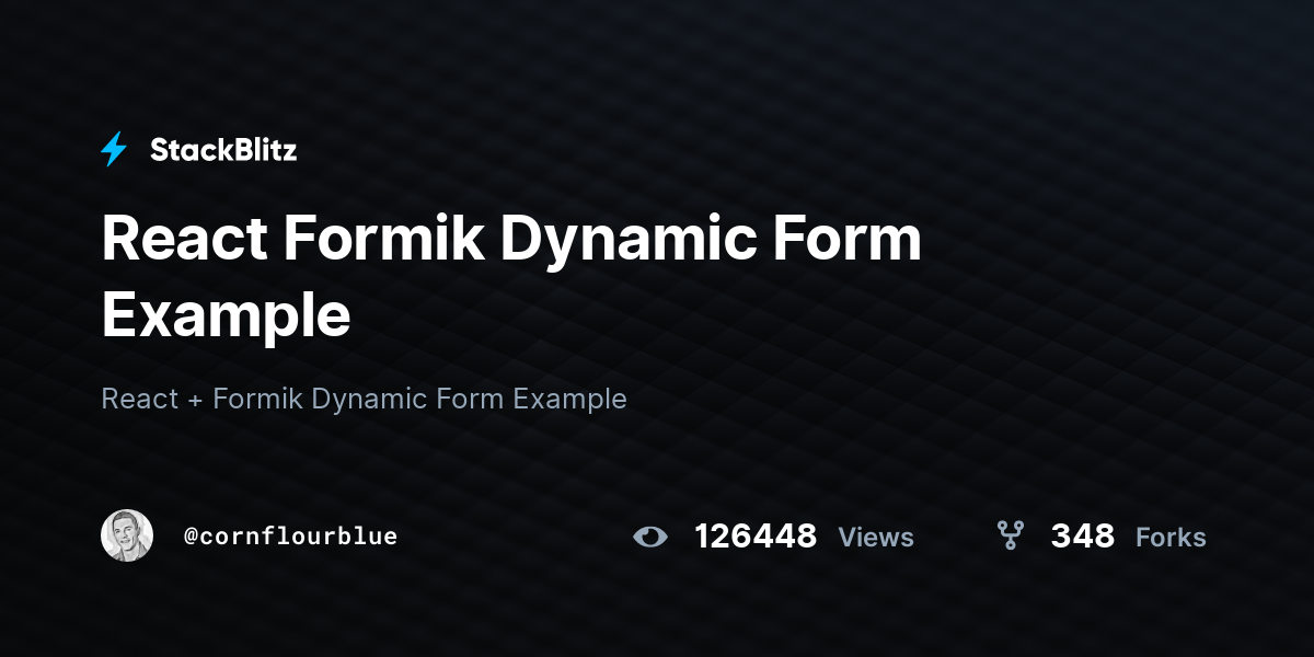 React Formik Dynamic Form Example - StackBlitz