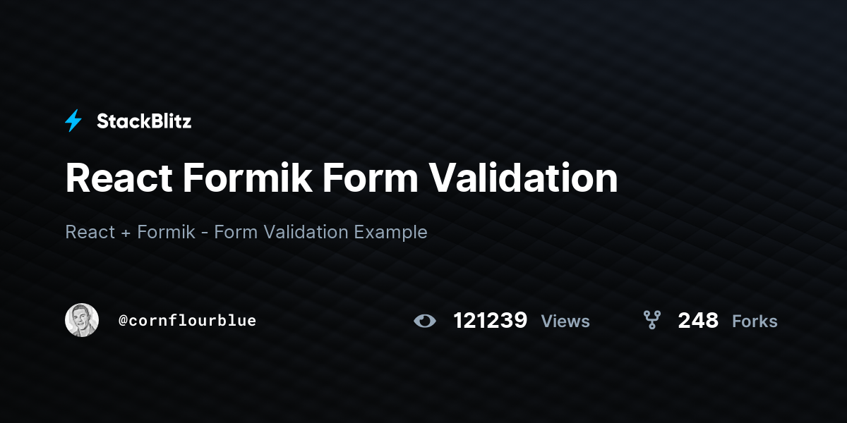 React Formik Form Validation - StackBlitz React Formik Form Validation - StackBlitz