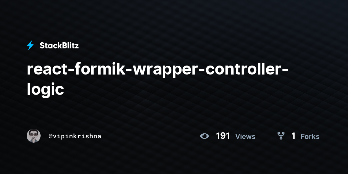 react-formik-wrapper-controller-logic - StackBlitz react-formik-wrapper-controller-logic - StackBlitz