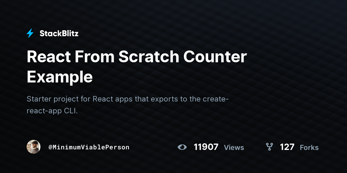 React From Scratch Counter Example - StackBlitz