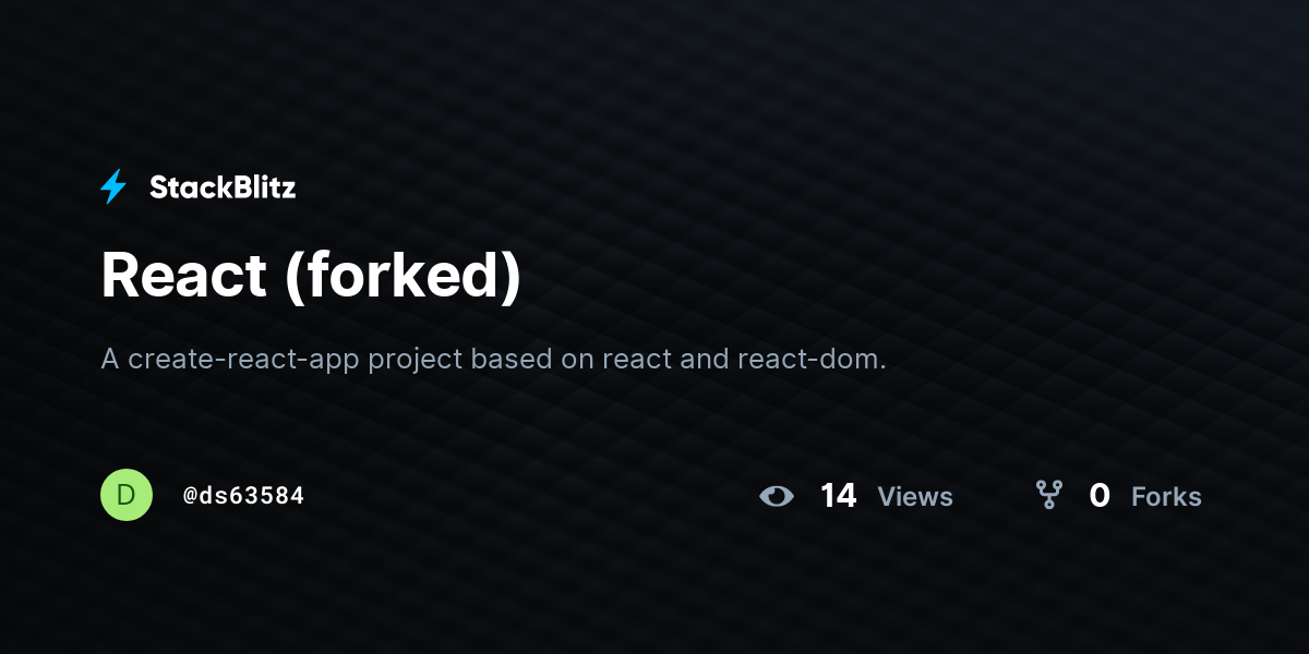 React (forked) - StackBlitz
