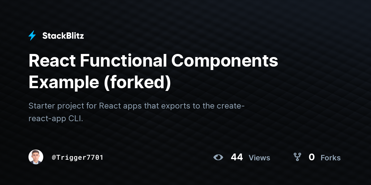 React Functional Components Example (forked) - StackBlitz React Functional Components Example (forked) - StackBlitz