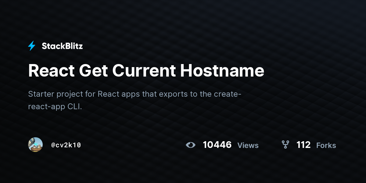 React Get Current Hostname - StackBlitz