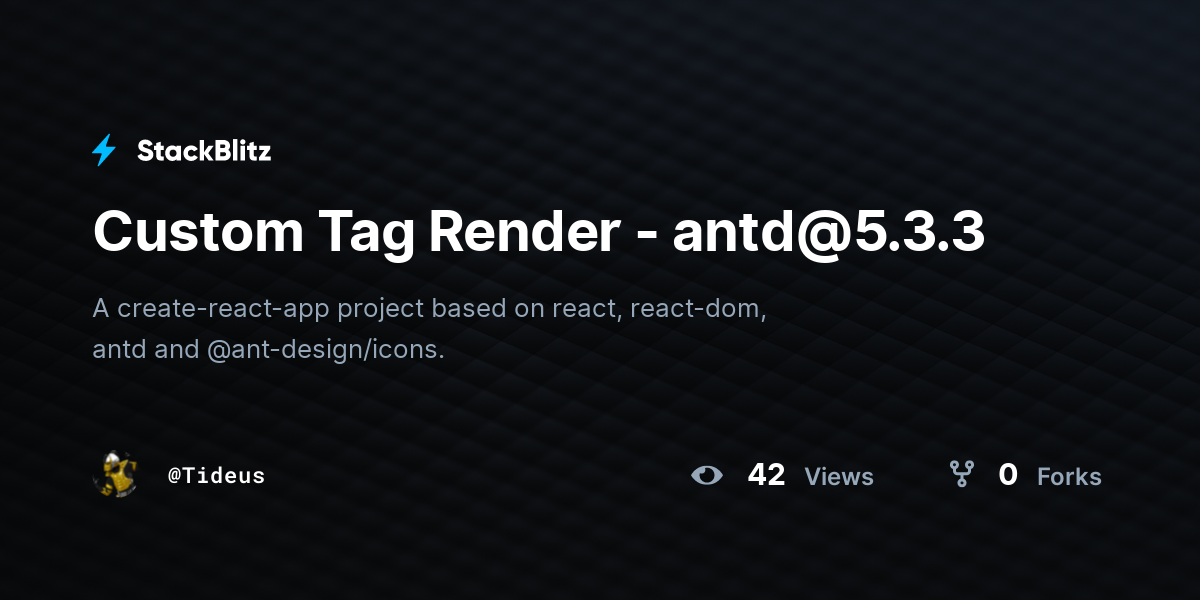 Custom Tag Render - antd@5.3.3 - StackBlitz