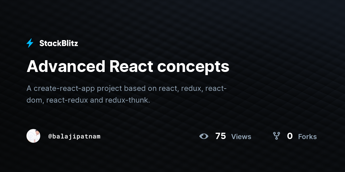 Advanced React concepts - StackBlitz