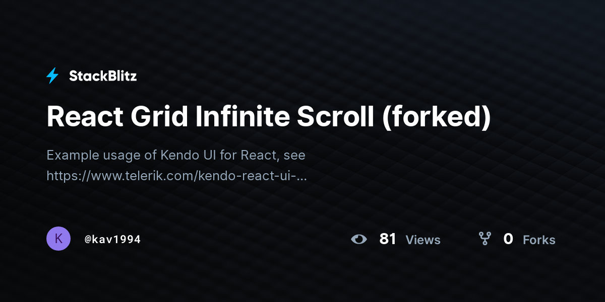 React Grid Infinite Scroll (forked) - StackBlitz React Grid Infinite Scroll (forked) - StackBlitz