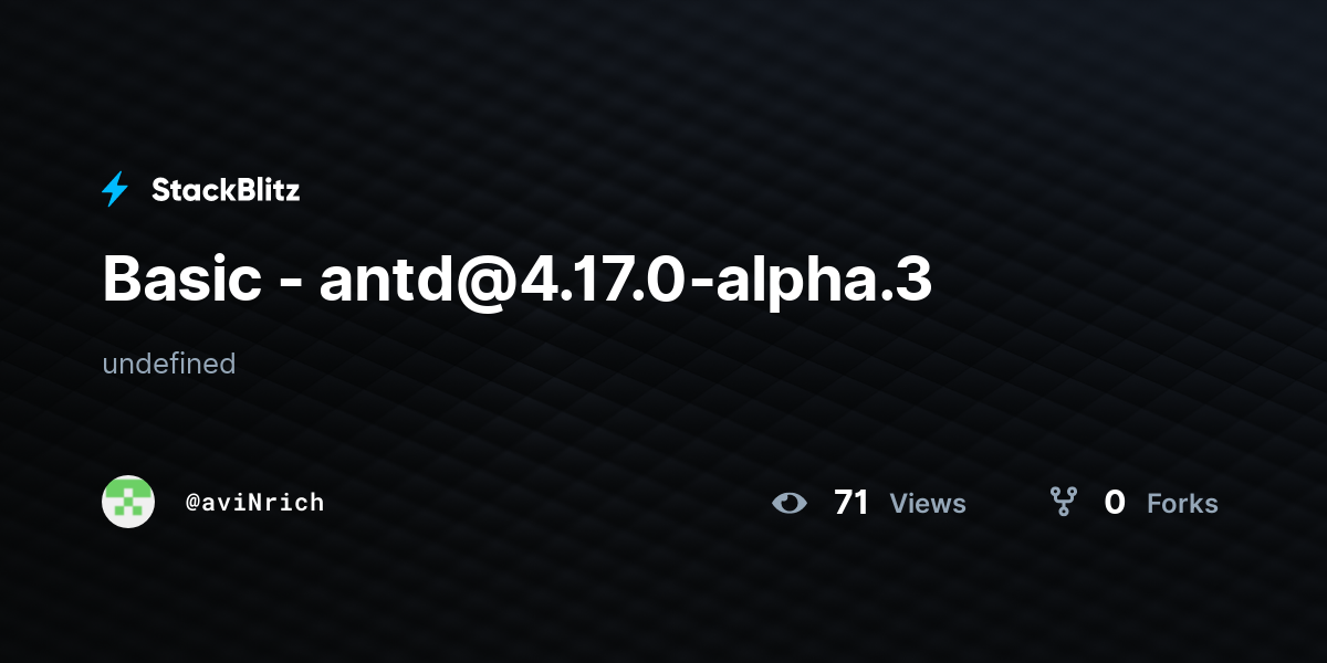 Basic - antd@4.17.0-alpha.3 - StackBlitz