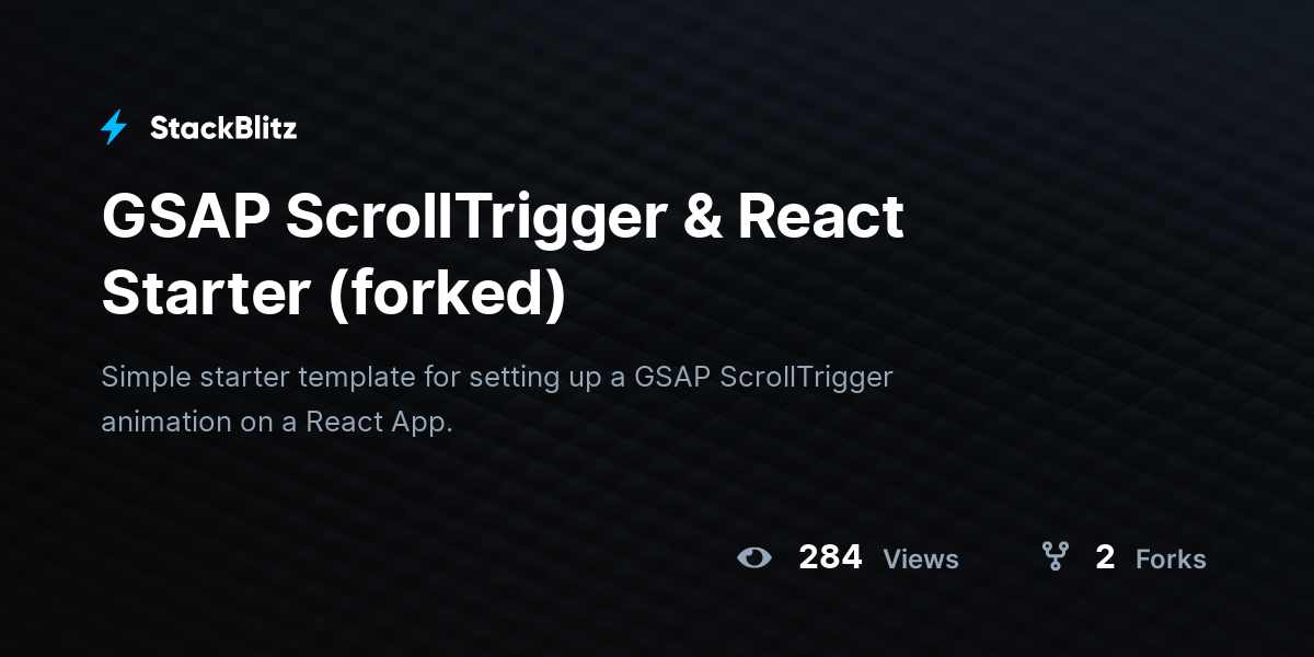 GSAP ScrollTrigger & React Starter (forked) - StackBlitz
