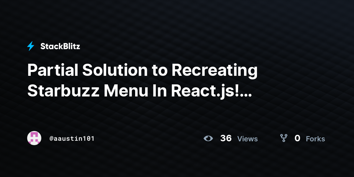 Partial Solution to Recreating Starbuzz Menu In React.js! (forked ... Partial Solution to Recreating Starbuzz Menu In React.js! (forked ...