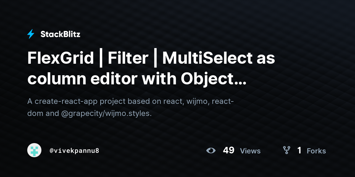FlexGrid | Filter | MultiSelect as column editor with Object dataSource (Updated) - StackBlitz