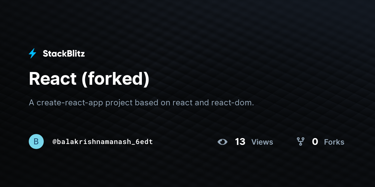 React (forked) - StackBlitz