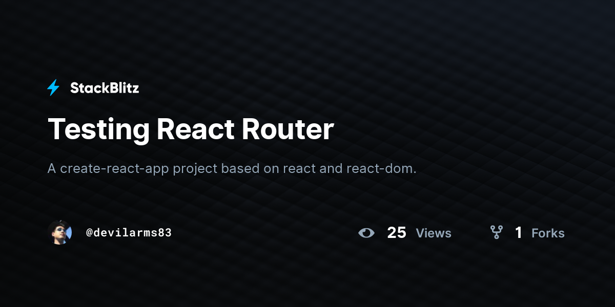 Testing React Router Stackblitz