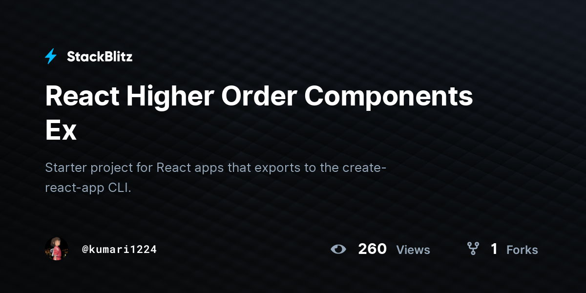 React Higher Order Components Ex - StackBlitz
