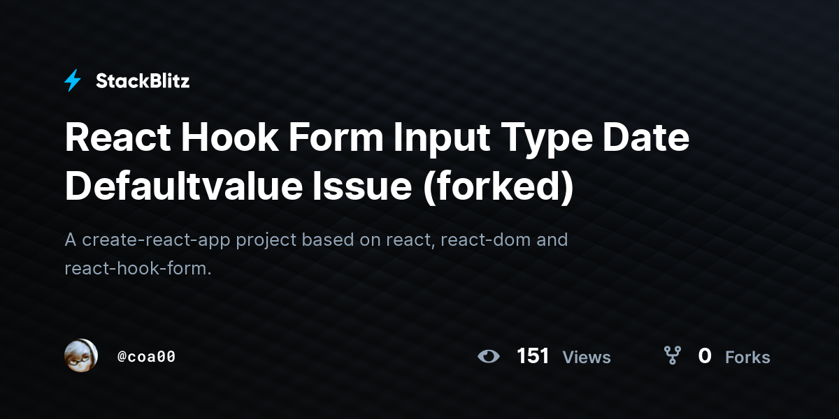 React Hook Form Input Type Date Defaultvalue Issue forked StackBlitz