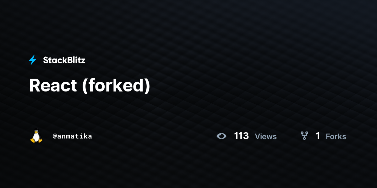 React (forked) - StackBlitz