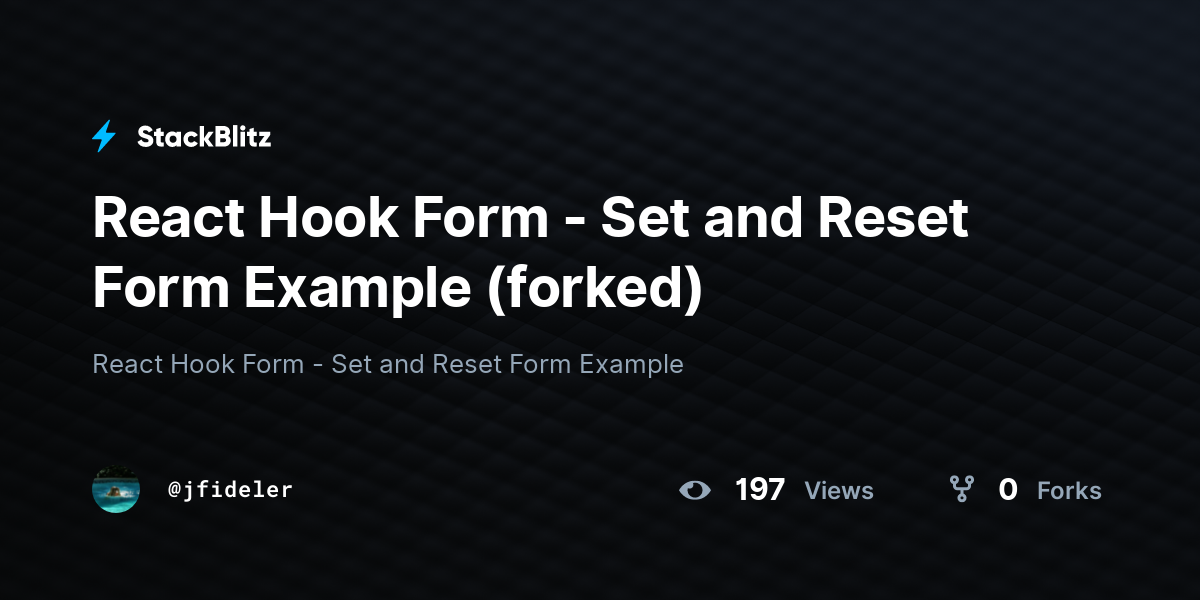 React Hook Form - Set and Reset Form Example (forked) - StackBlitz React Hook Form - Set and Reset Form Example (forked) - StackBlitz