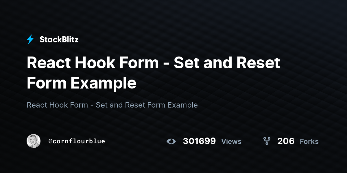 React Hook Form - Set and Reset Form Example - StackBlitz