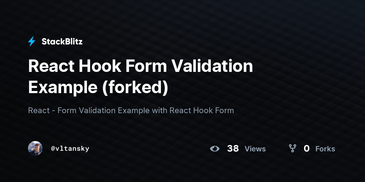 React Hook Form Validation Example (forked) - StackBlitz