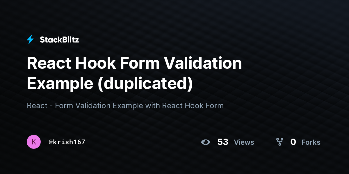 React Hook Form Validation Example (forked) - StackBlitz React Hook Form Validation Example (forked) - StackBlitz