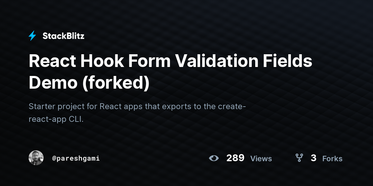 React Hook Form Validation Fields Demo (forked) - StackBlitz