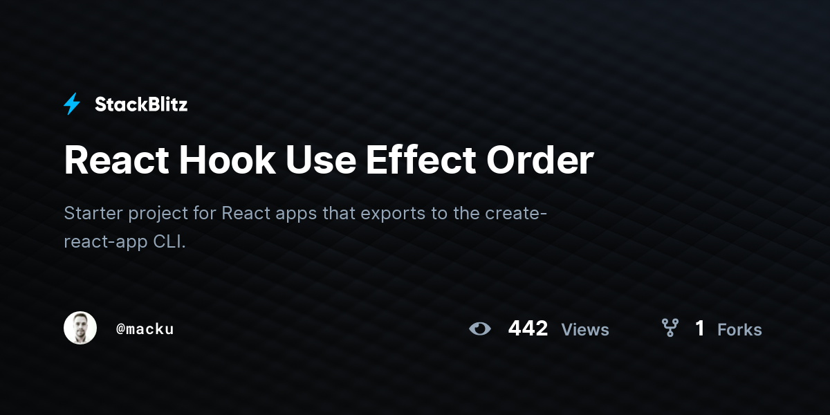 React Hook Use Effect Order - StackBlitz