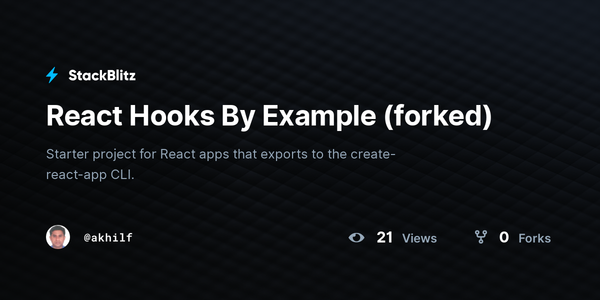 React Hooks By Example (forked) - StackBlitz