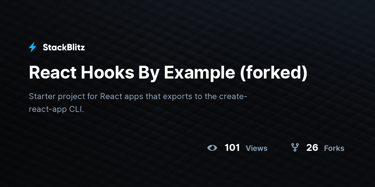 React Hooks By Example (forked) - StackBlitz