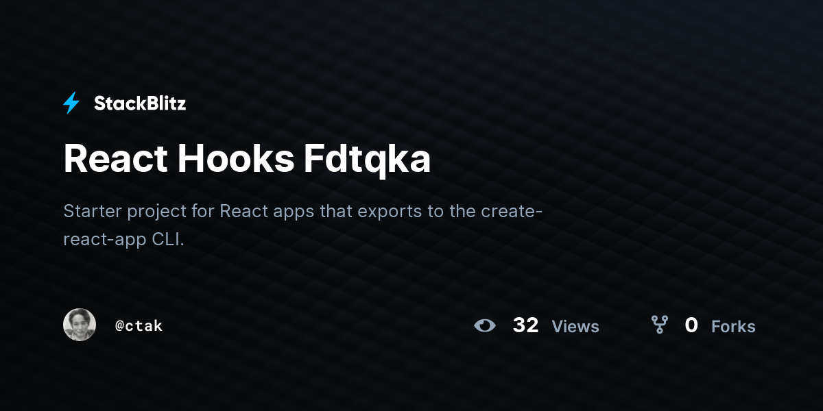 React Hooks Fdtqka - StackBlitz