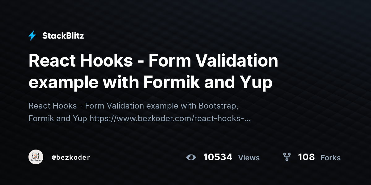 React Hooks - Form Validation example with Formik and Yup - StackBlitz