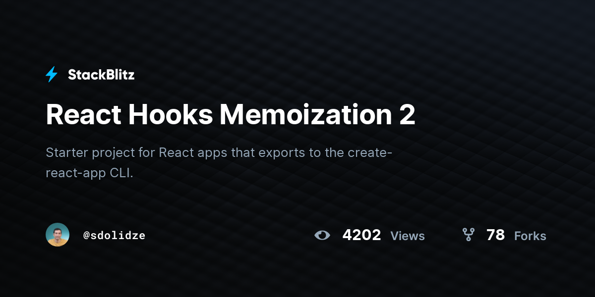React Hooks Memoization 2 - StackBlitz