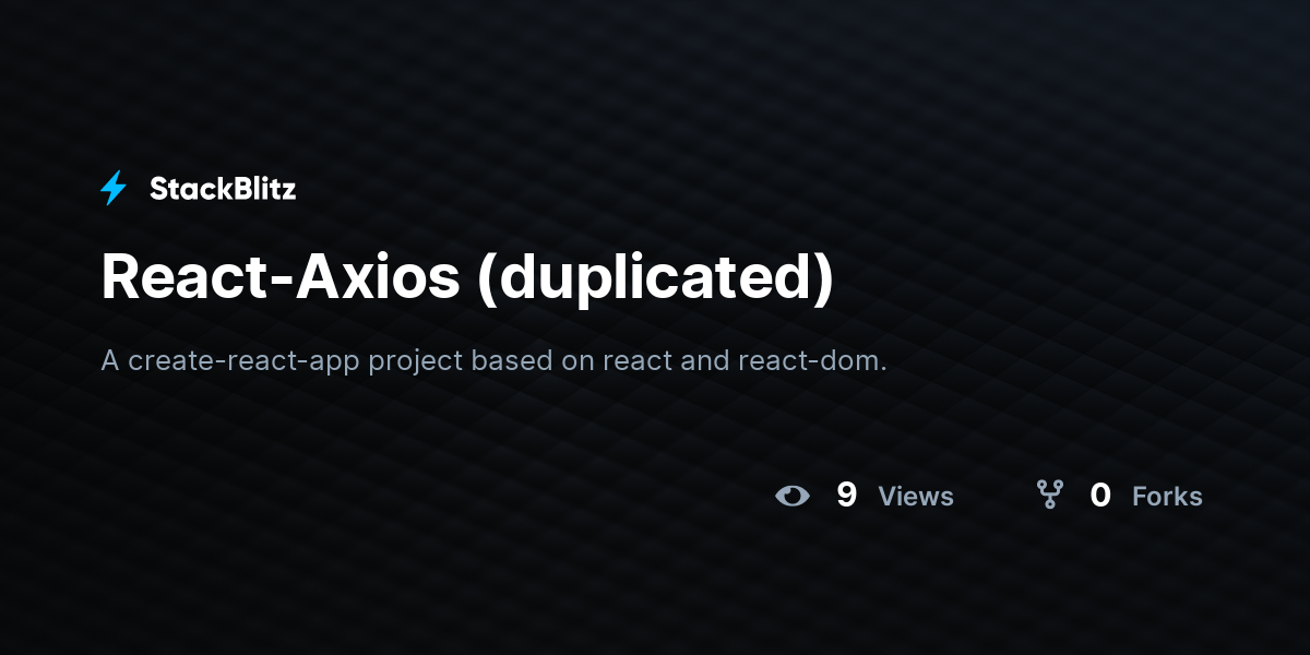 React-Axios (duplicated) - StackBlitz