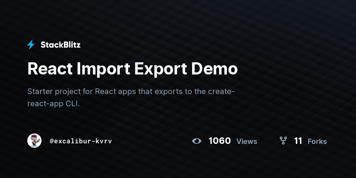 React Import Export Demo - StackBlitz React Import Export Demo - StackBlitz