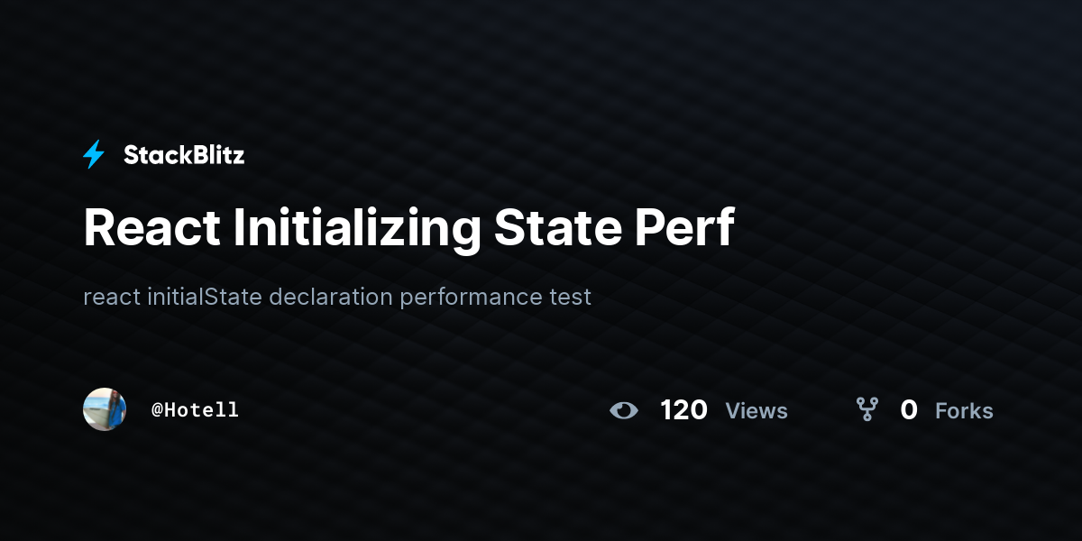React Initializing State Perf - StackBlitz
