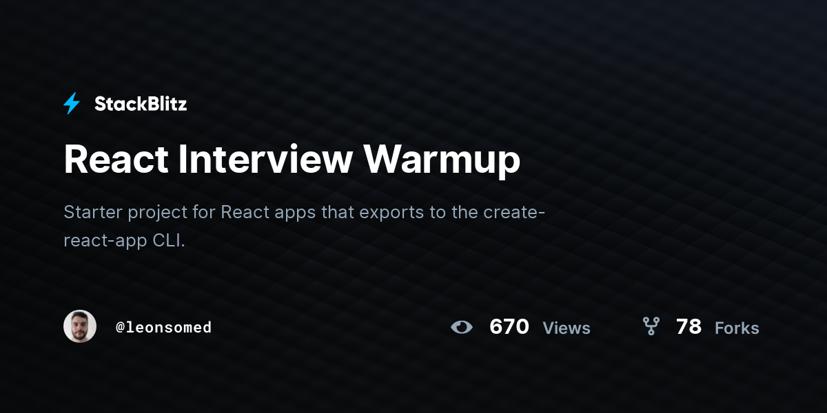 React Interview Warmup - StackBlitz