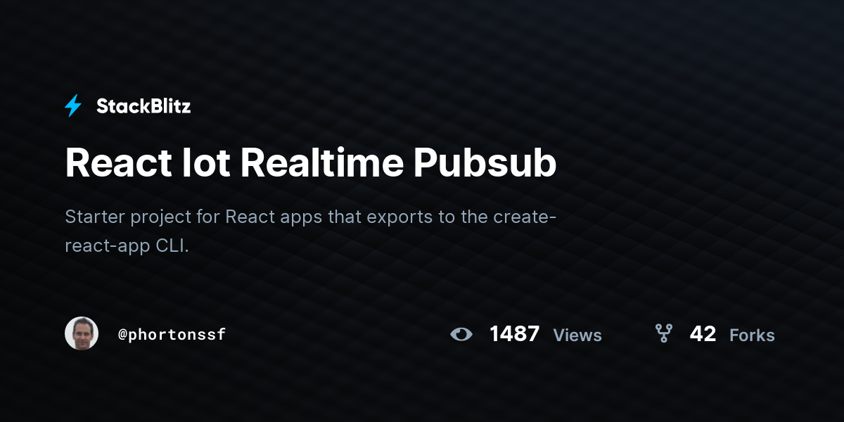 React Iot Realtime Pubsub - StackBlitz
