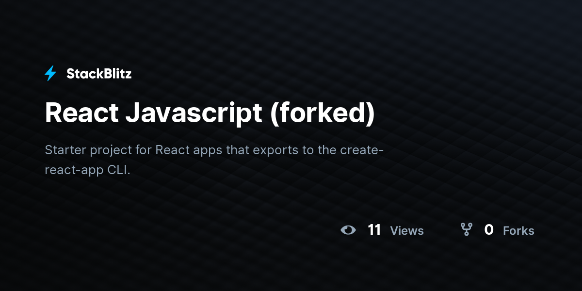 React Javascript (forked) - StackBlitz