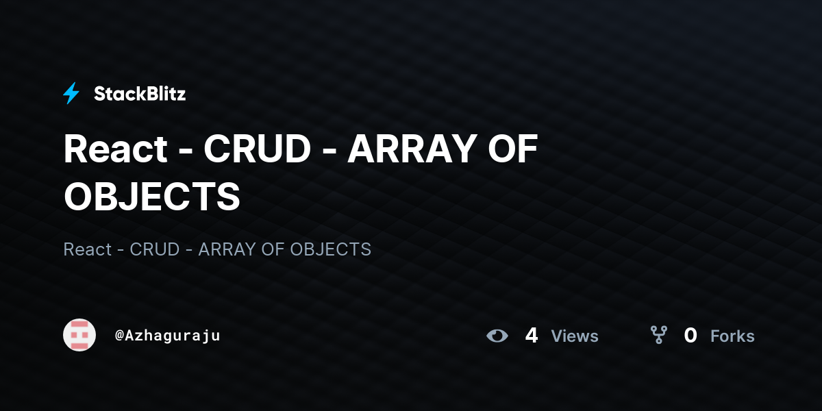 React Crud Array Of Objects Stackblitz 