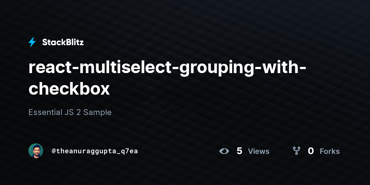 react-multiselect-grouping-with-checkbox - StackBlitz react-multiselect-grouping-with-checkbox - StackBlitz