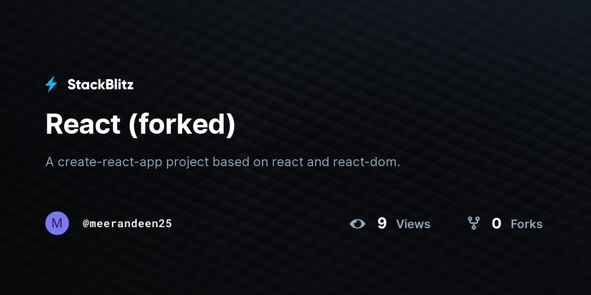 React (forked) - StackBlitz